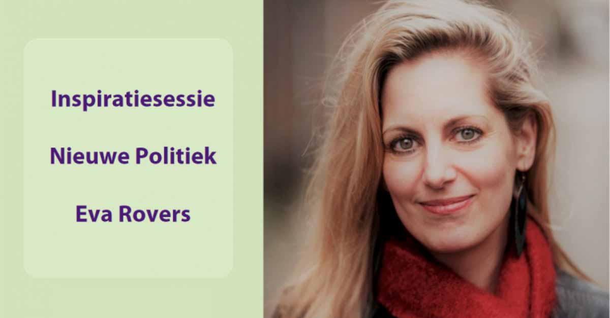 Inspiratiesessie Nieuwe Politiek met Eva Rovers - De DronterReporter