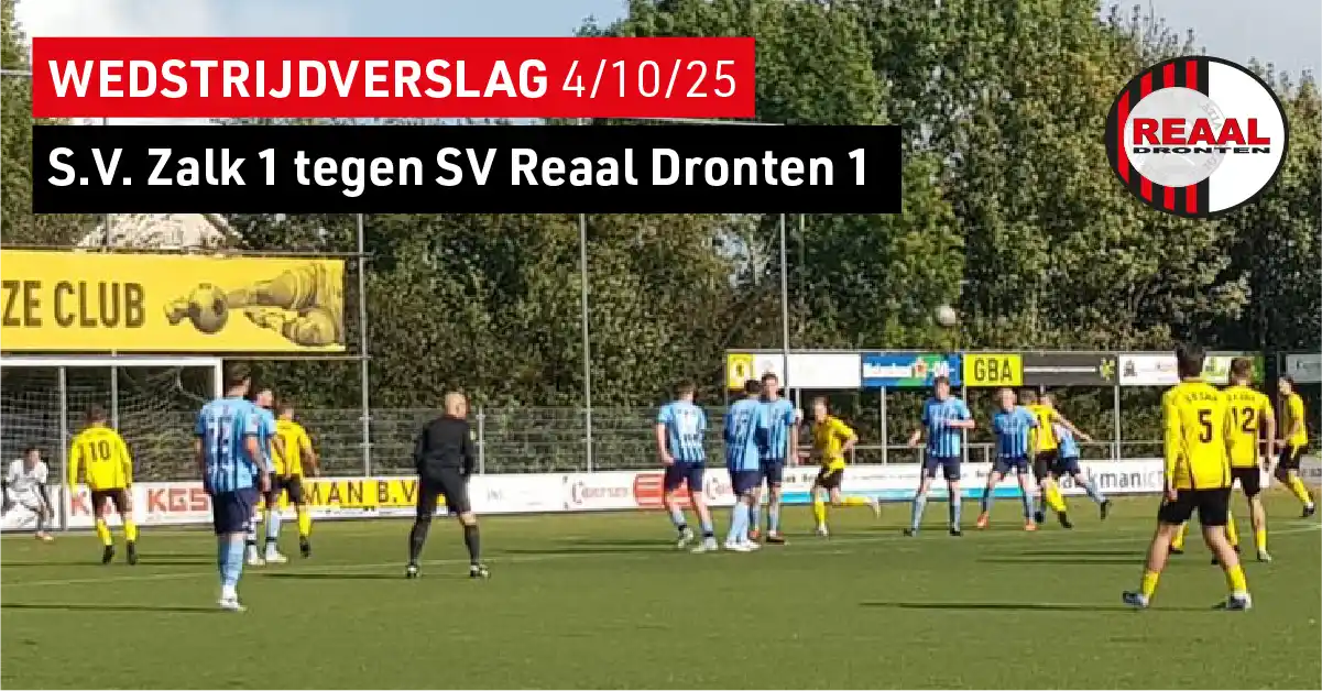 Wedstrijdverslag S.V. Zalk 1 tegen Reaal Dronten 1 - De DronterReporter